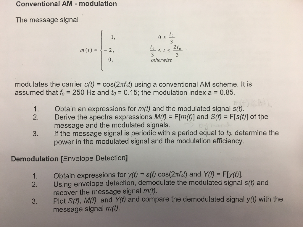 Solved Conventional Am Modulation The Message Signal 2t 0
