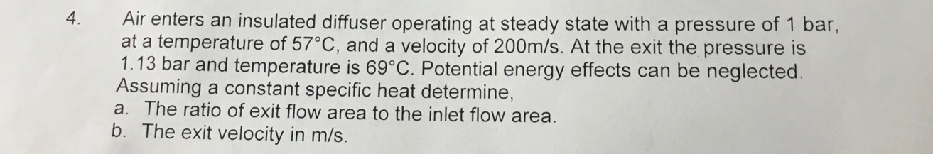 Solved Air enters an insulated diffuser operating at steady | Chegg.com