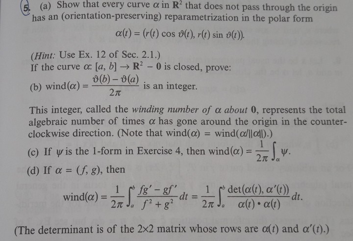 5. (a) Show that every curve o in R2 that does not | Chegg.com
