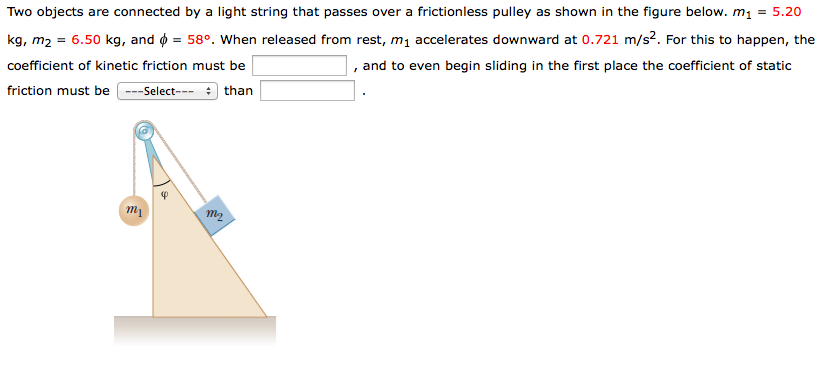 Solved Two Objects Are Connected By A Light String That 2122