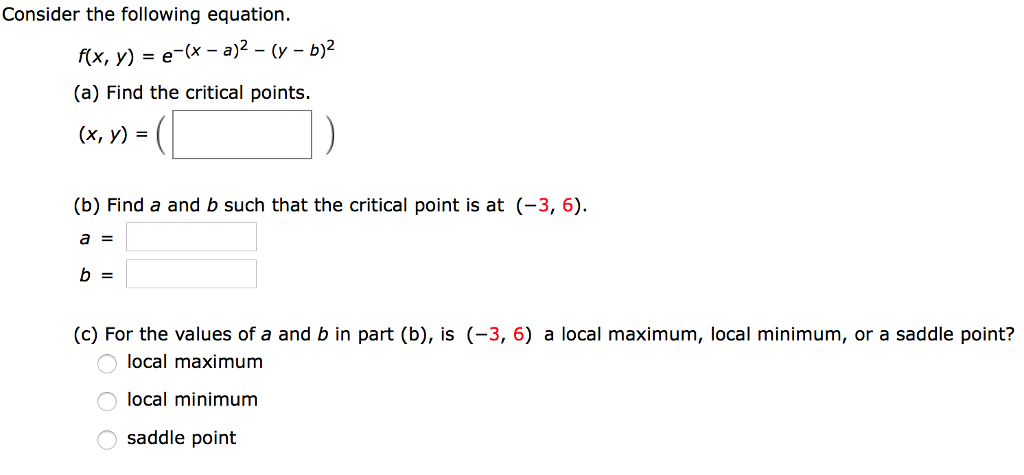 Solved Find the critical points and classify them as local | Chegg.com