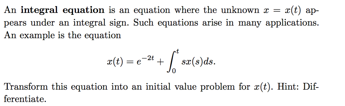 Solved An integral equation is an equation where the unknown | Chegg.com