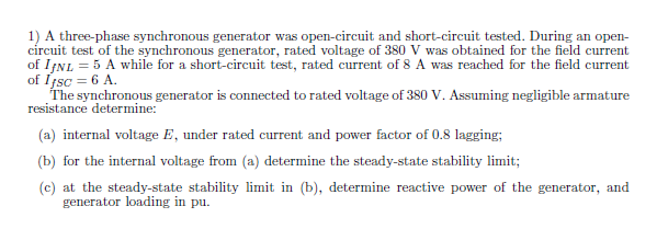 Solved A three-phase synchronous generator was open-circuit | Chegg.com