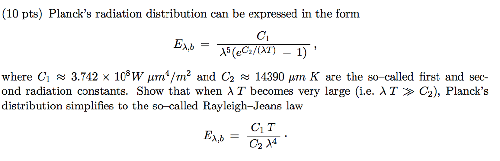 Solved Planck's radiation distribution can be expressed in | Chegg.com