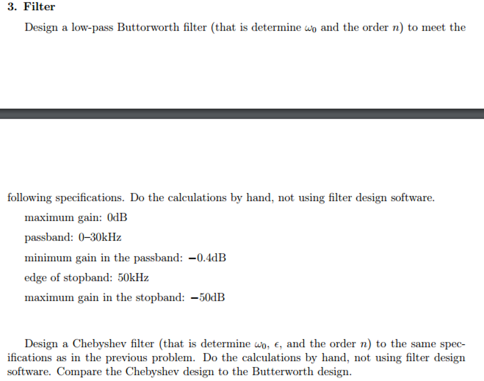 Solved Design a low-pass Butterworth filter (that is | Chegg.com