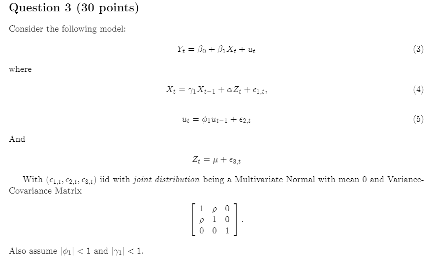 Solved Question 3 (30 points) Consider the following model | Chegg.com