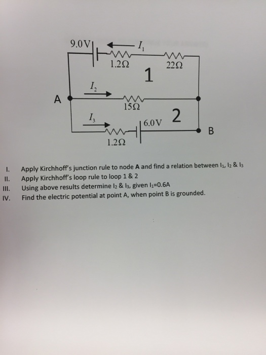 Solved Apply Kirchhoff's junction rule to node A and find | Chegg.com