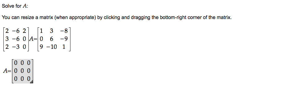 Solved Solve for A: You can resize a matrix (when | Chegg.com