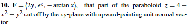 Solved In Exercises 5-10, calculate curl(F and then apply | Chegg.com