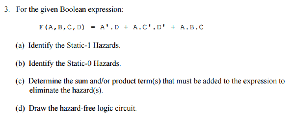 Solved For the given Boolean expression: F(A, B, C, D) = | Chegg.com