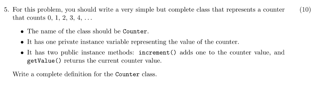 Solved 5. For this problem, you should write a very simple | Chegg.com
