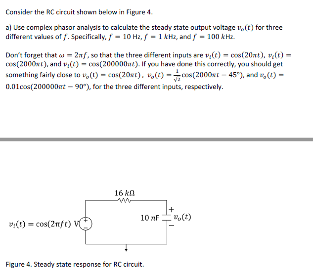 Solved Consider the RC circuit shown below in Figure 4 a) | Chegg.com