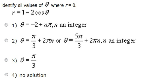 Solved Identify all values of theta where r = 0. r=1-2 cos | Chegg.com