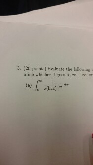 Solved 3. (20 points) Evaluate the following me whether it | Chegg.com