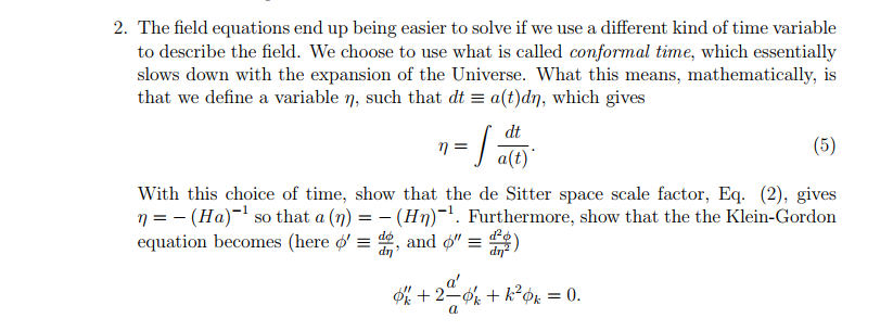 Solved The field equations end up being easier to solve if | Chegg.com