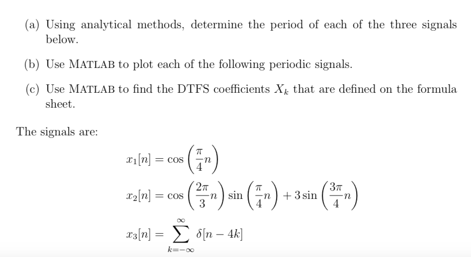 Solved (a) Using analytical methods, determine the period of | Chegg.com