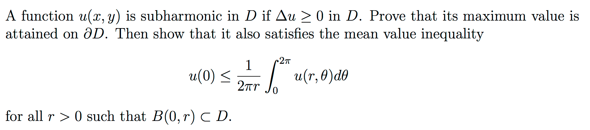 Solved A function u(x, y) is subharmonic in D if delta u | Chegg.com