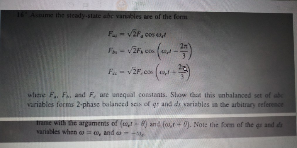 Solved 16' Assume the steady-state abc variables are of the | Chegg.com