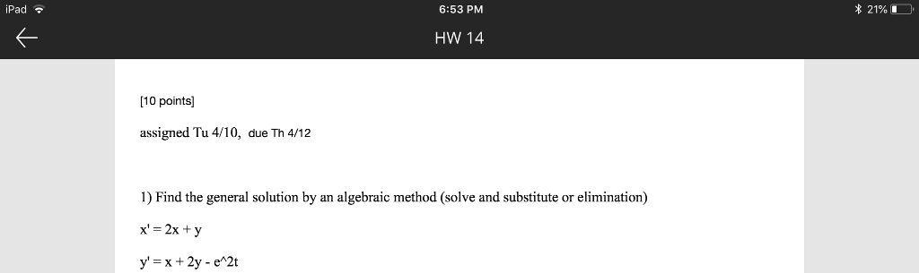 Solved Pad 6:53 PM * 21%(10. HW 14 [10 points] assigned Tu | Chegg.com