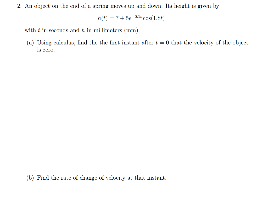 Solved 2. An object on the end of a spring moves up and | Chegg.com