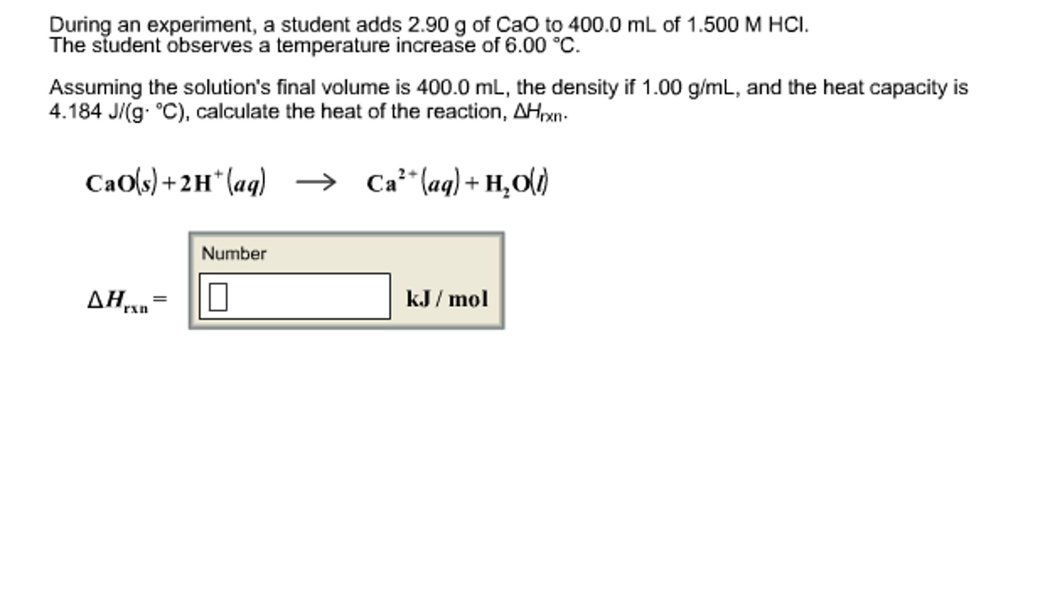 Solved During an experiment, a student adds 2.90 g of CaO to | Chegg.com