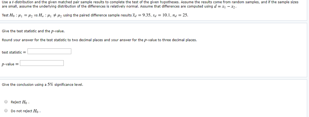 Solved Use a i-distribution and the given matce pai sample | Chegg.com