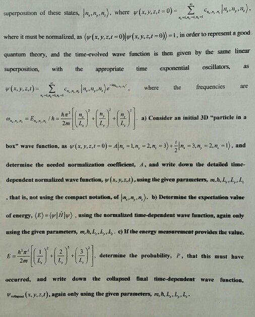 Solved Quantum Mechanics Homework (difficult) Please help. | Chegg.com