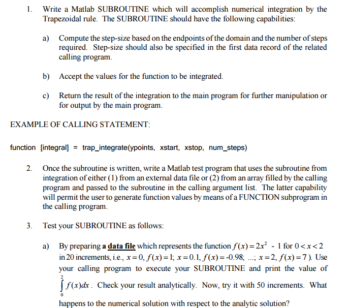 Write A Matlab Subroutine Which Will Accomplish 