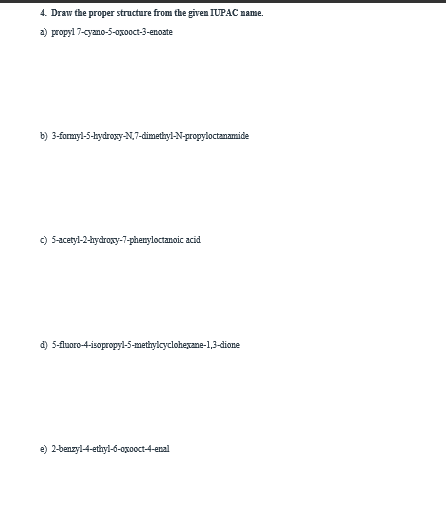 Solved Draw the proper structure from the given IUPAC name. | Chegg.com