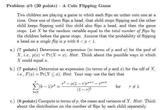 Solved A Coin Flipping Game Two children are playing a game | Chegg.com