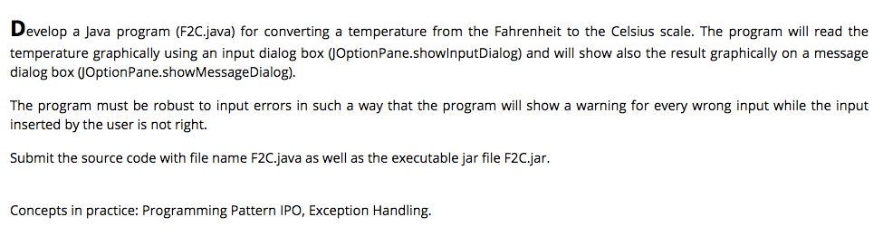 Solved Develop a Java program (F2C.java) for converting a | Chegg.com
