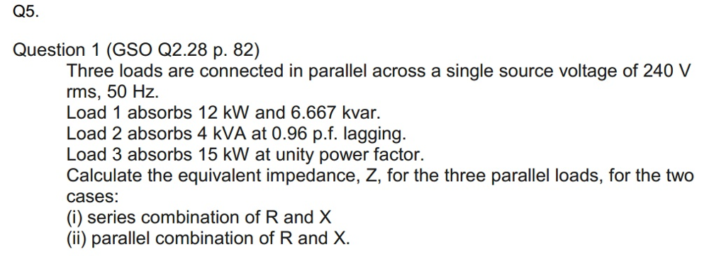 Solved Q5 Question 1 (GSO Q2.28 p. 82) Three loads are | Chegg.com