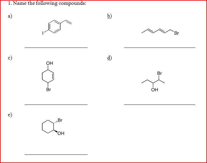 Solved Name the following compounds: | Chegg.com