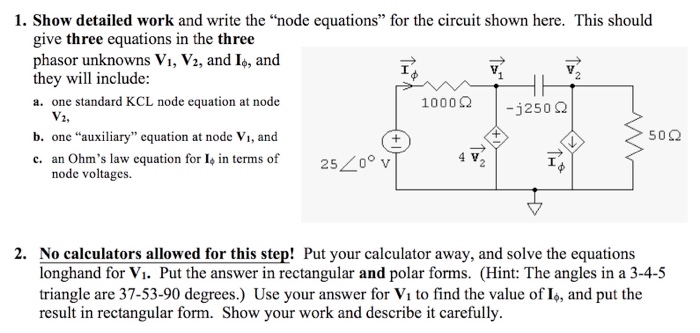 Solved Show detailed work and write the"node equations" for | Chegg.com