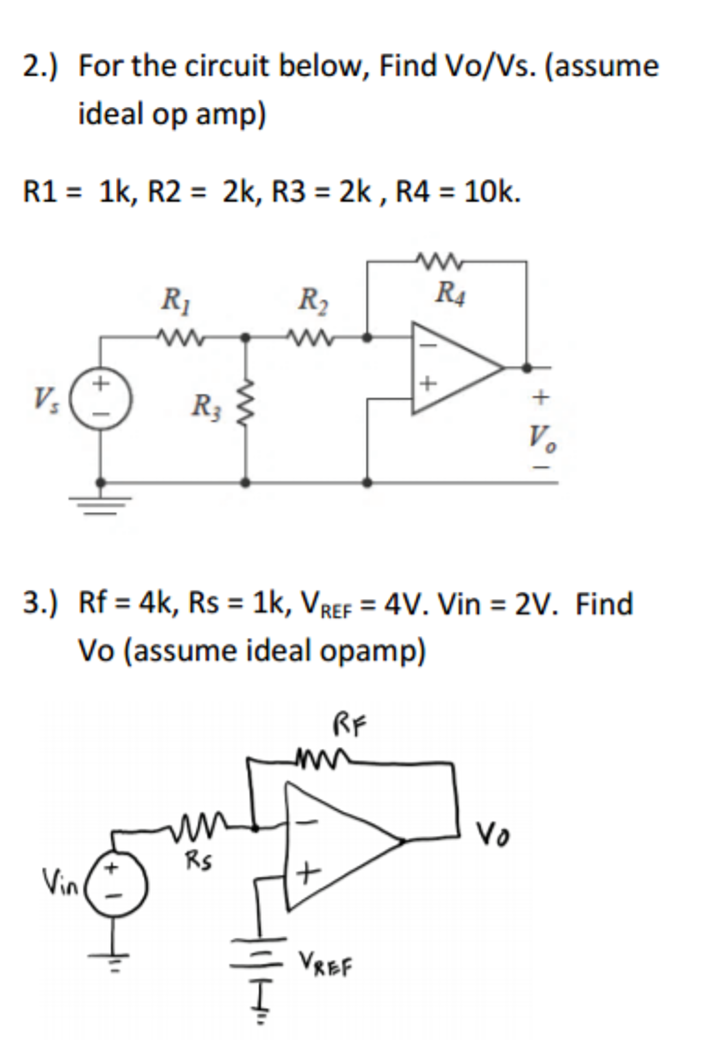 Solved For the circuit below, Find Vo/Vs. (assume ideal op | Chegg.com