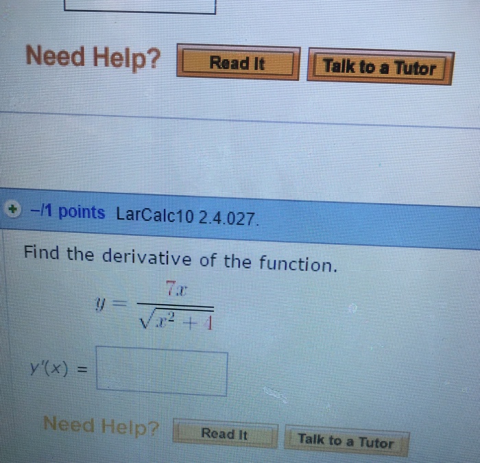 Solved Find the derivative of the function. y = 7x / | Chegg.com