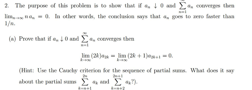 Solved The purpose of this problem is to show that if a_n | Chegg.com