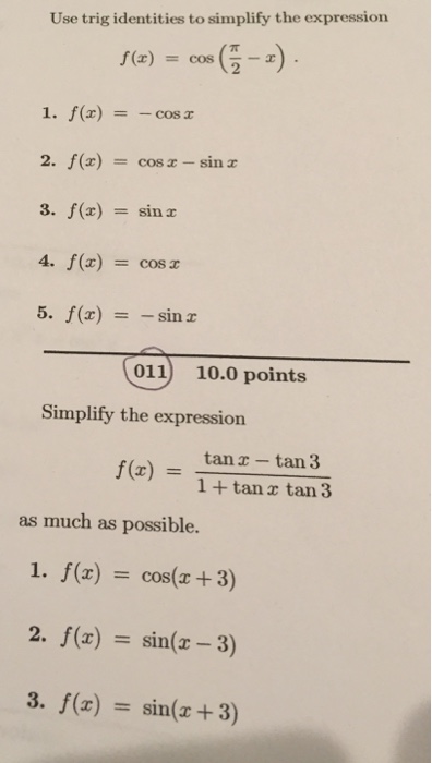 Solved Use trig identities to simplify the expression F(x) = | Chegg.com