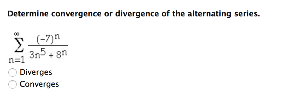 Solved Determine convergence or divergence of the | Chegg.com