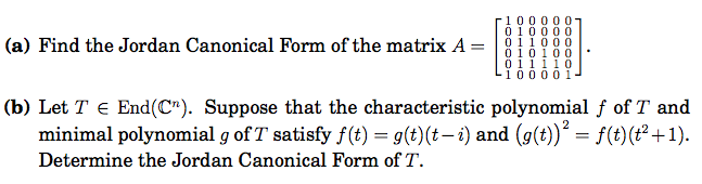 Solved Find the Jordan Canonical Form of the matrix A = [1 0 | Chegg.com