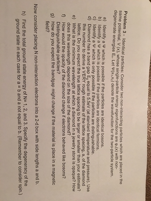 Solved Identical particles: Consider two non-interacting | Chegg.com