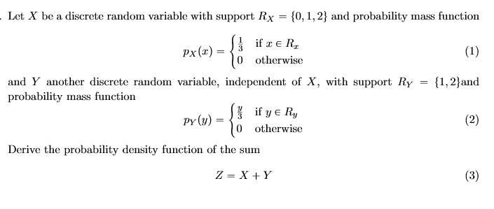 Solved Let X be a discrete random variable with support Rx | Chegg.com
