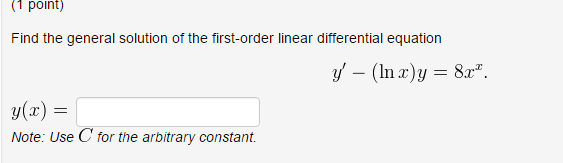 Solved Find the general solution of the first-order linear | Chegg.com