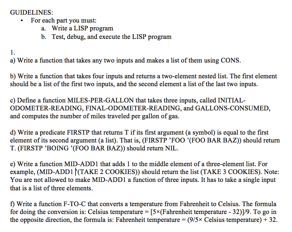 Guidelines For Each Part You Must Write A Lisp