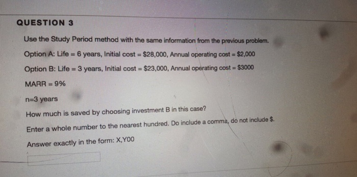 Solved Use the Study Period method with the same information | Chegg.com
