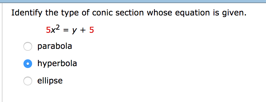 Solved Identify the type of conic section whose equation is | Chegg.com