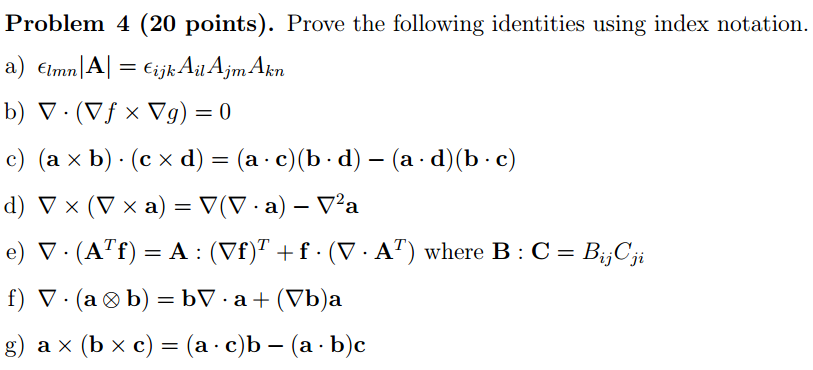 Solved Problem 4 20 Points Prove The Following Identities