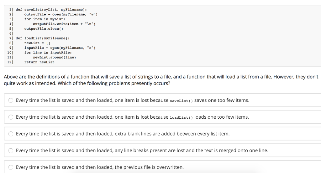 Solved 1l def saveList (myList, myPilename): 2 | Chegg.com