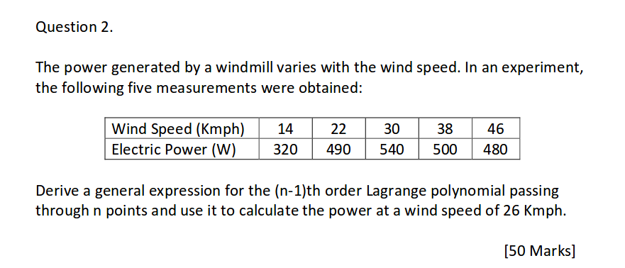 Solved Question 2. The power generated by a windmill varies | Chegg.com