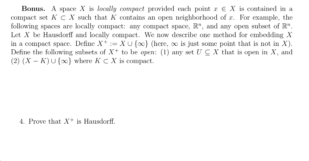 Solved Bonus. A space X is locally compact provided each | Chegg.com